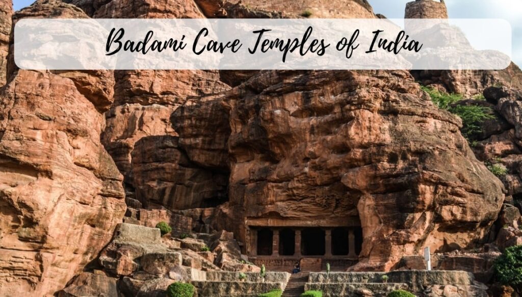 Badami Cave Temples